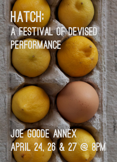 Hatch Performance Collective – Nine artists creating original performances